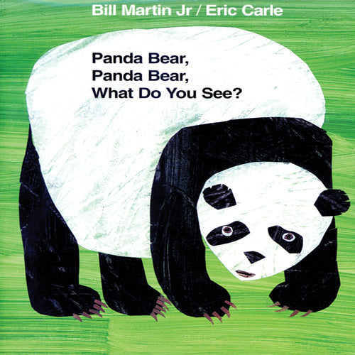 Panda Bear, Panda Bear, What Do You See? Book by Eric Carle
